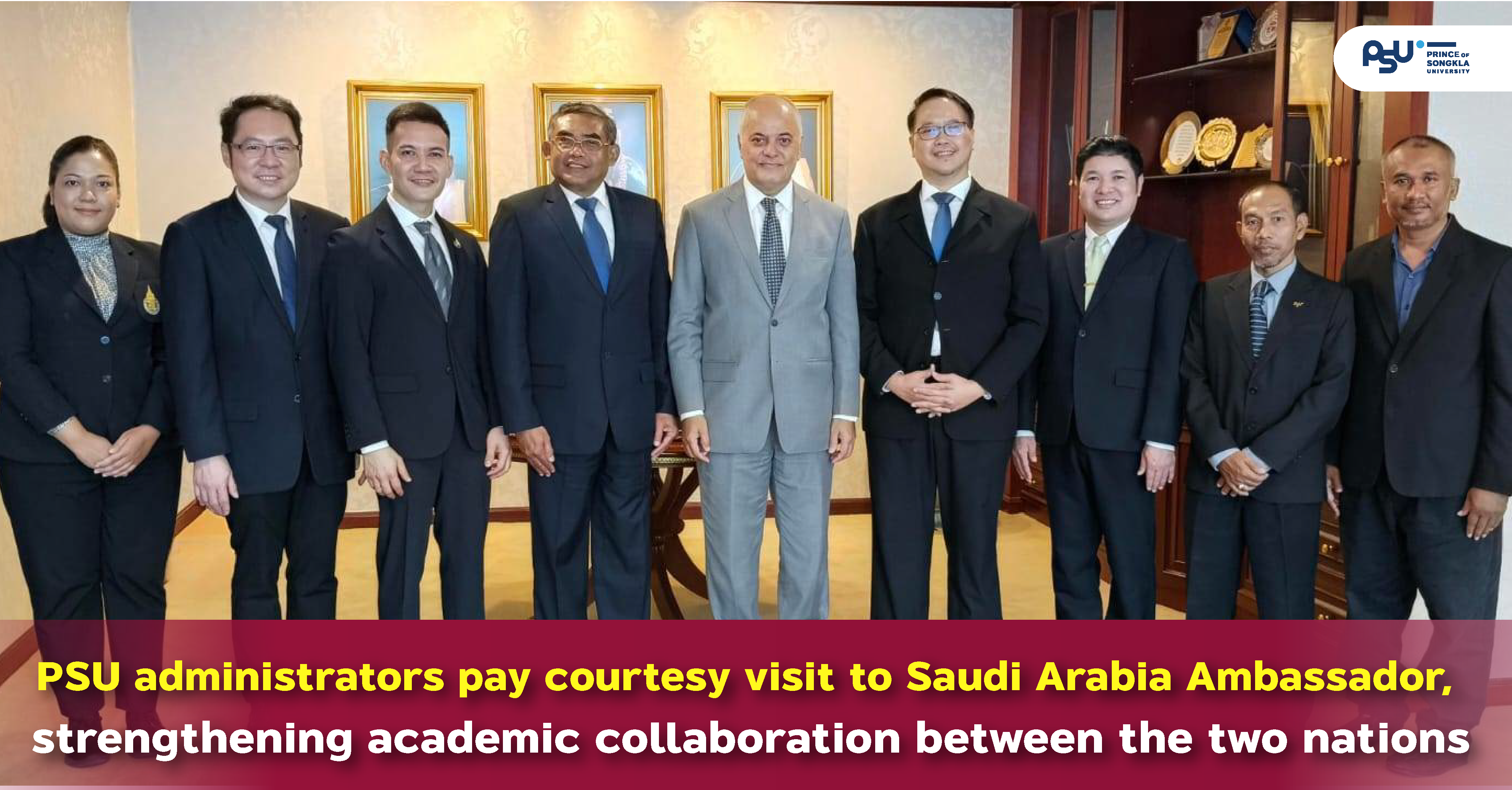 PSU administrators pay courtesy visit to Saudi Arabia Ambassador ...